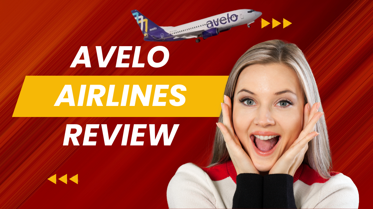 Avelo Airlines Review - Larissa Runkle