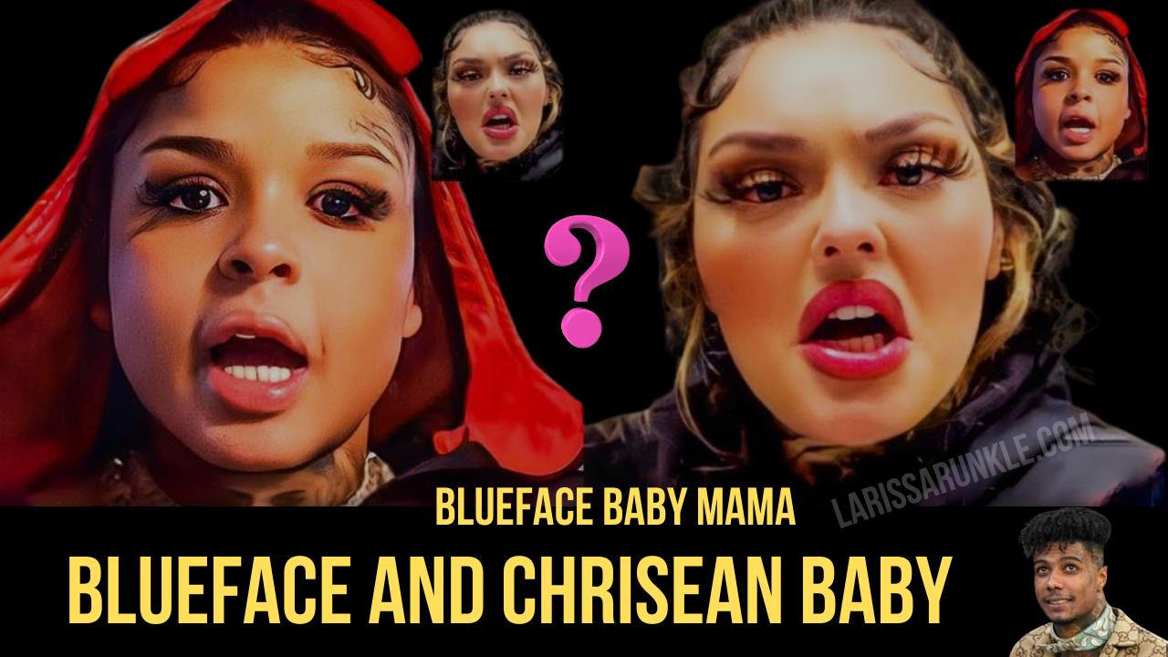 Blueface and Chrisean Baby - Larissa Runkle