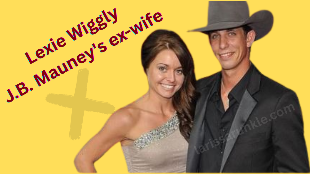 Lexie Wiggly Today: How J.B. Mauney’s Ex-Wife Built a Life Beyond Fame ...